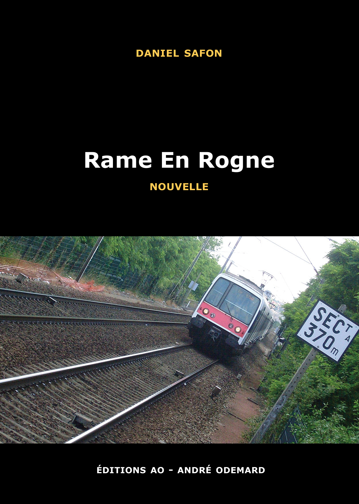 Rame en rogne - RER - Daniel Safon (EAN13 : 9782913897564) | Éditions ...