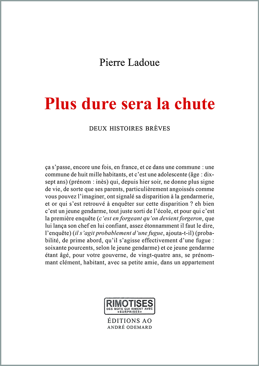 Plus dure sera la chute - Rimotises n°10, deux histoires brèves ...